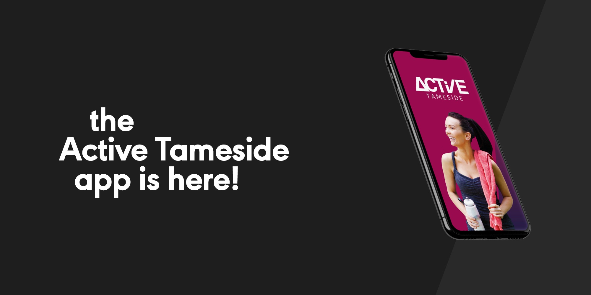 The Active Tameside app is here! - Active Tameside : Active Tameside